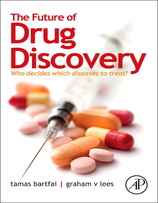The Future of Drug Discovery - E-Book - frohberg The Future of Drug Discovery - E-Book - frohberg