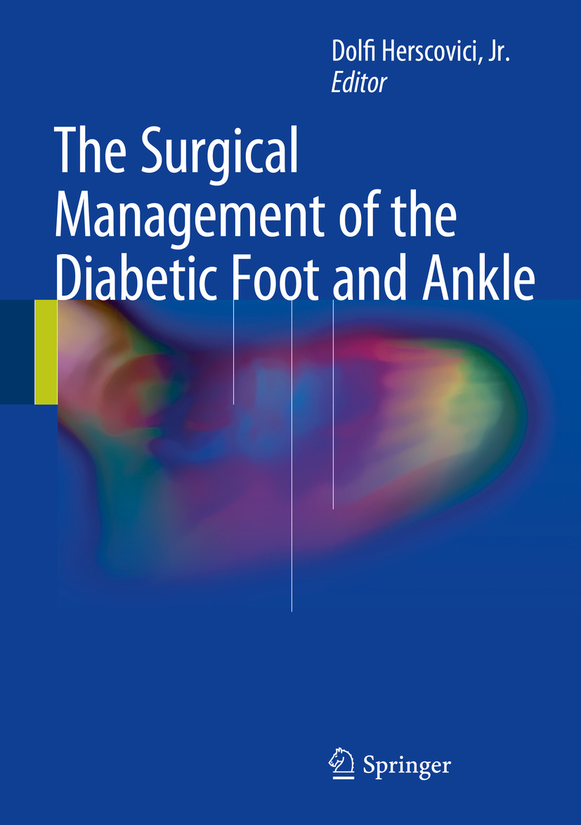 The Surgical Management of the Diabetic Foot and Ankle - E-Book