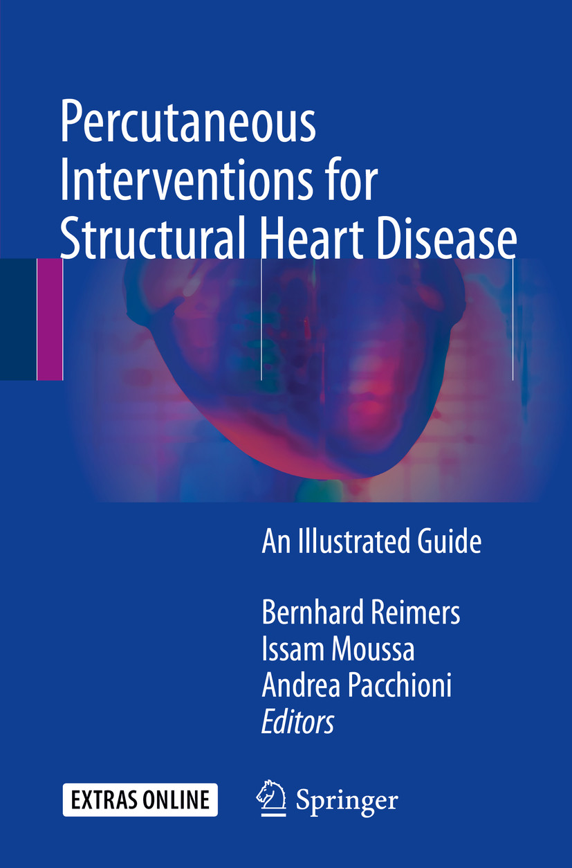 Percutaneous Interventions for Structural Heart Disease - E-Book