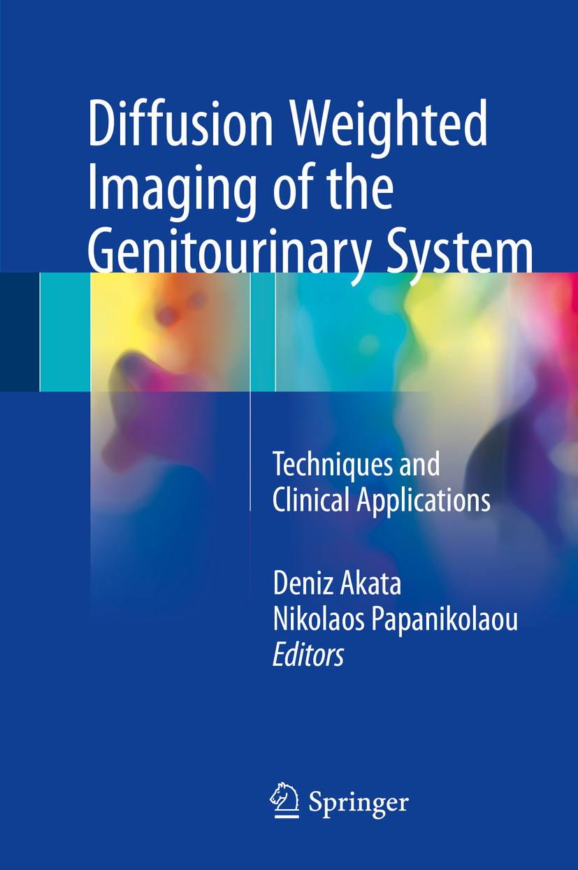 Diffusion Weighted Imaging of the Genitourinary System - E-Book