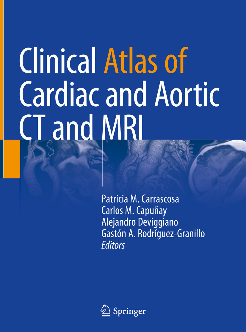 Clinical Atlas of Cardiac and Aortic CT and MRI - E-Book