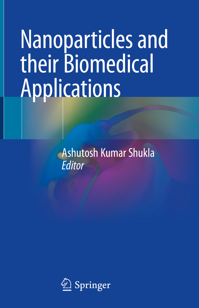 Nanoparticles and their Biomedical Applications - E-Book
