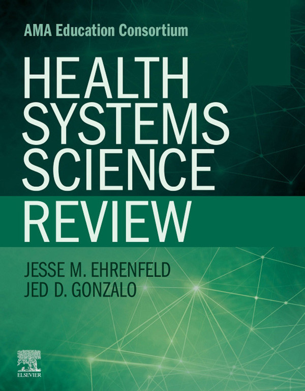 Health Systems Science Review E-Book - E-Book - frohberg Health Systems Science Review E-Book - E-Book - frohberg