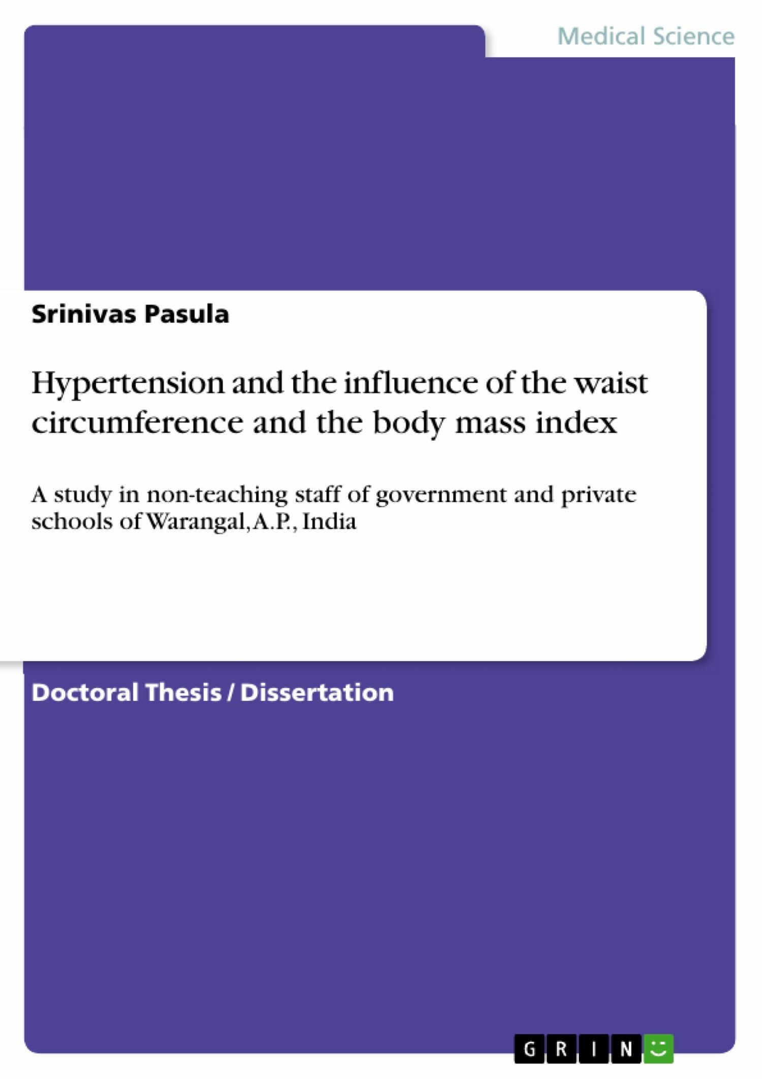 Hypertension And The Influence Of The Waist Circumference And The Body