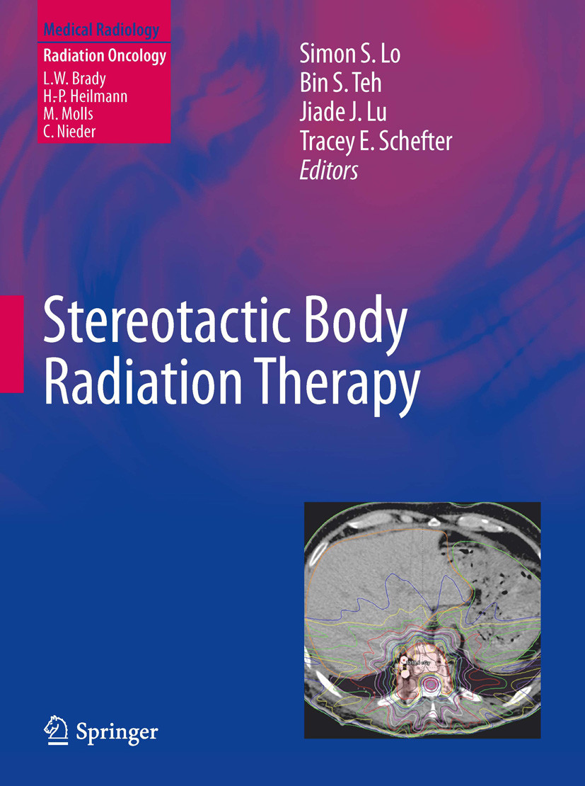 Stereotactic Body Radiation Therapy - E-Book - frohberg